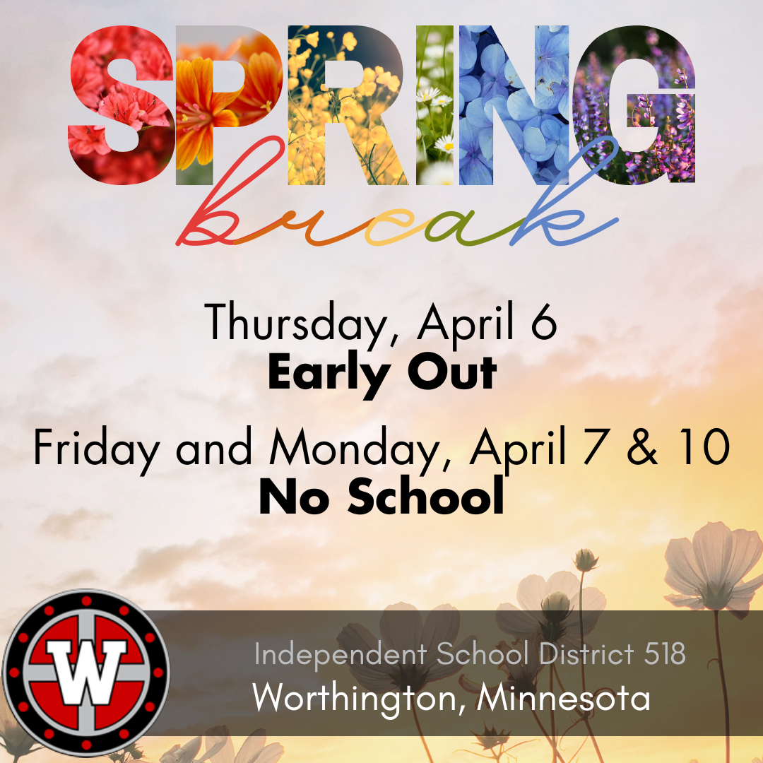 Spring Break - Independent School District 518