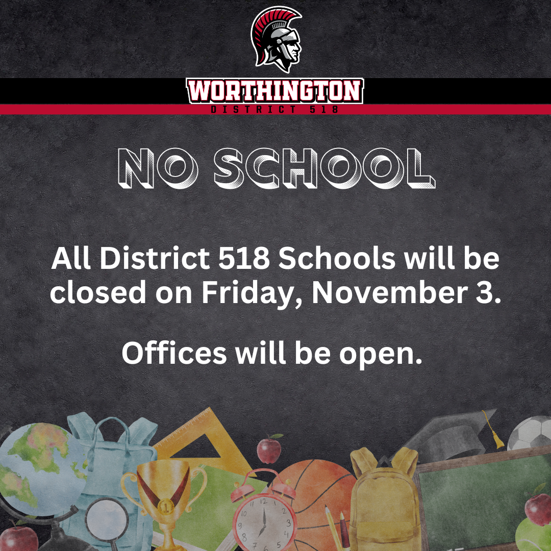 No School Friday, November 3 - Independent School District 518
