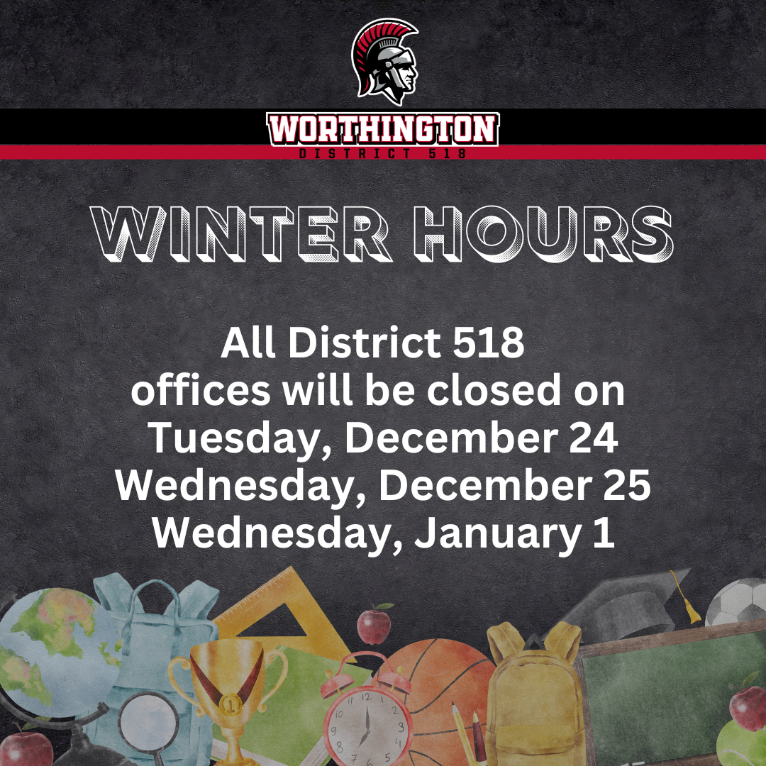 District 518 Winter Break Hours - Independent School District 518